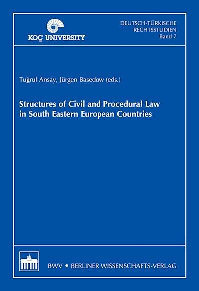Structures of Civil and Procedural Law in South Eastern European ...